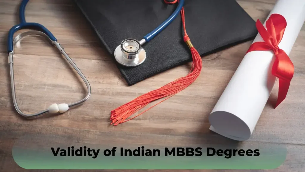 Validity of Indian MBBS Degrees in NMC-Recognized Countries
