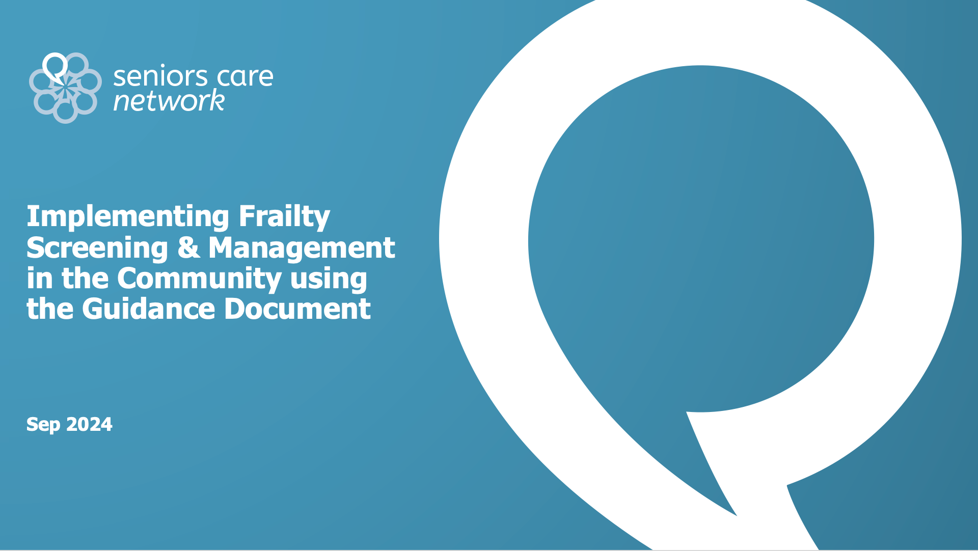 Frailty Screening & Management in the Community | Seniors Care Network