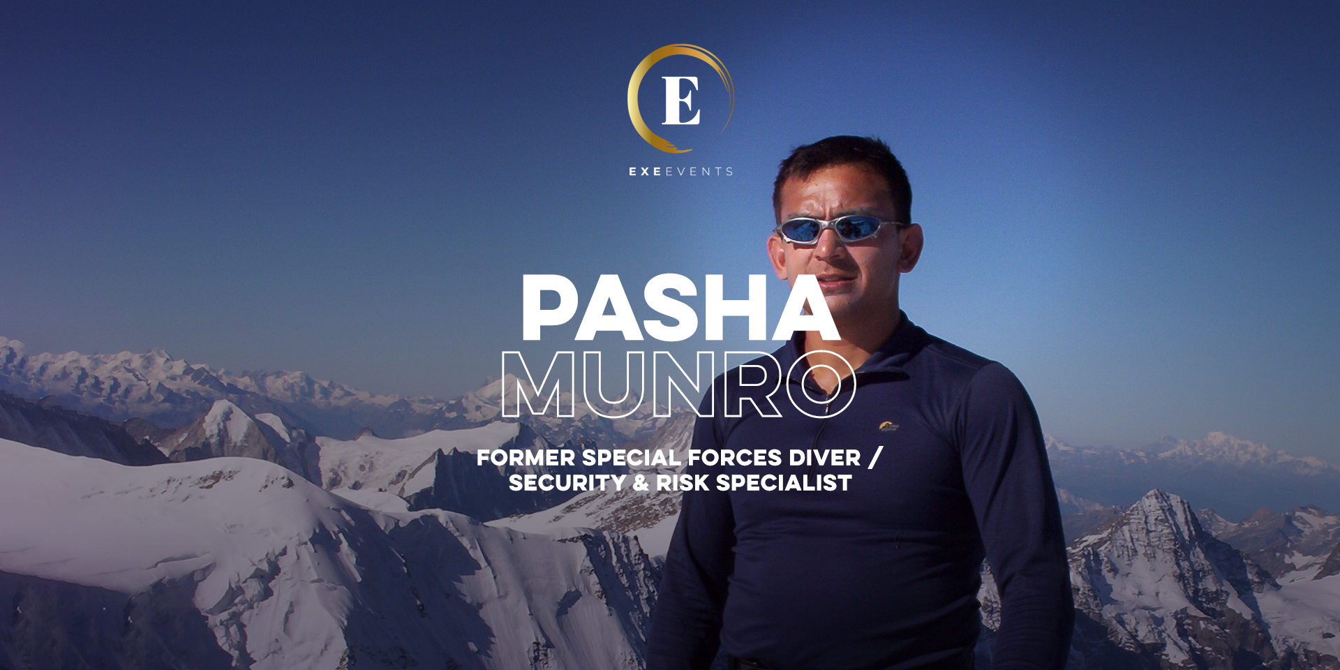 PASHA MUNRO | Exe Events