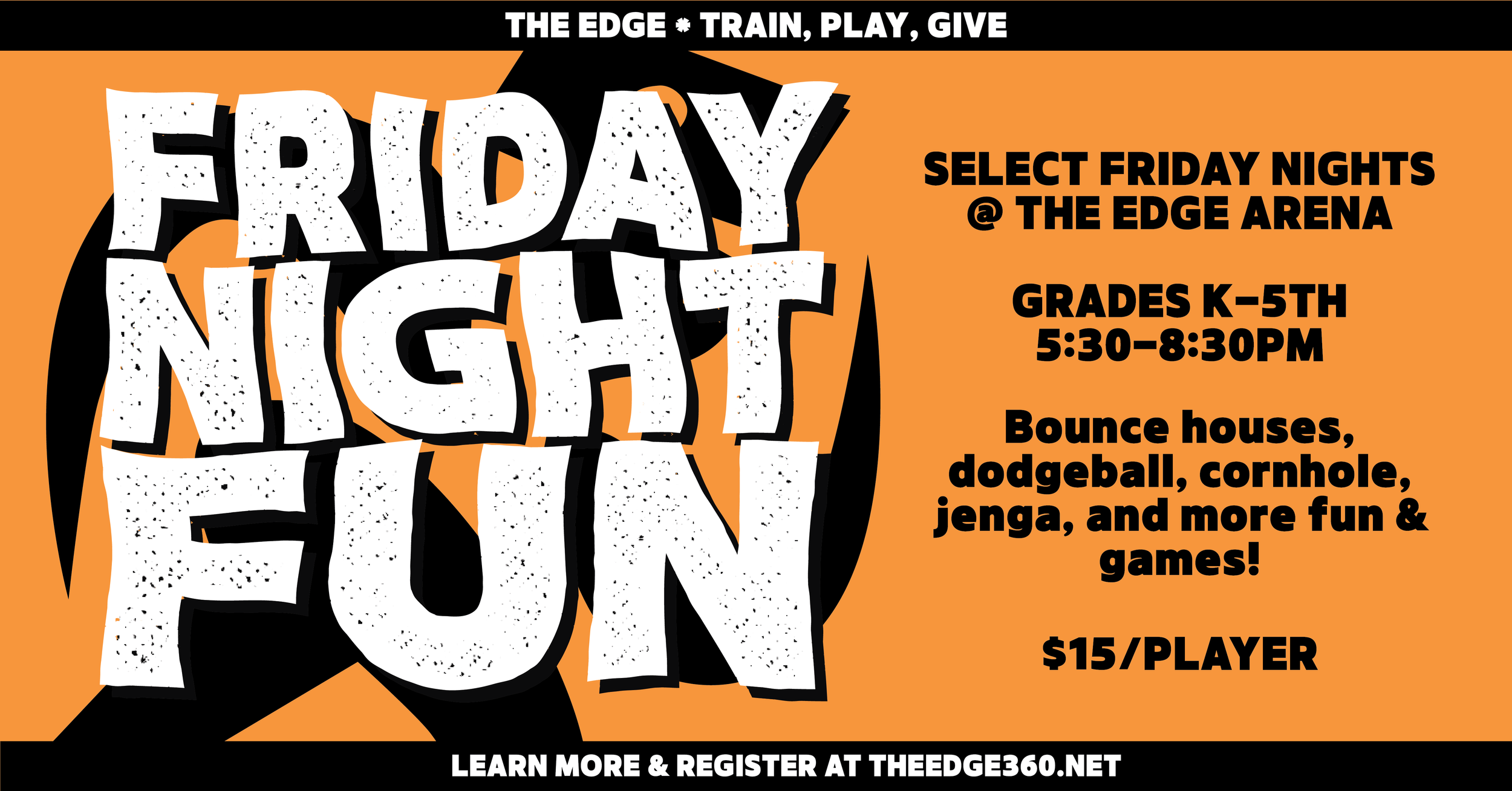 Friday Night Fun | The Edge