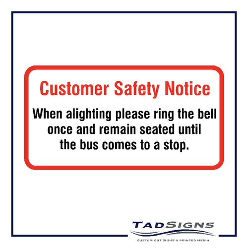 10x Customer Safety Notice | TADSIGNS