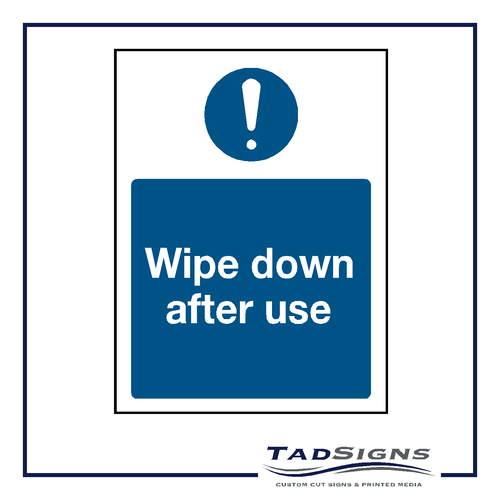 Wipe down after use sign | Tadsigns