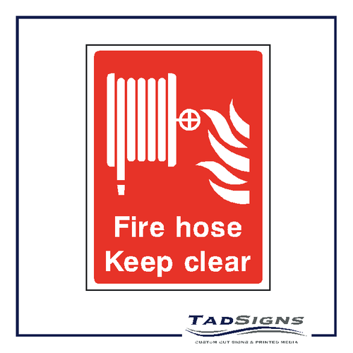 Fire hose keep clear sign | TADSIGNS