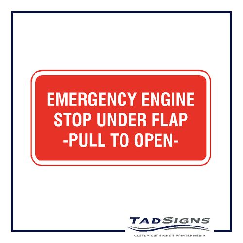 10X Emergency engine stop under flap | Tadsigns