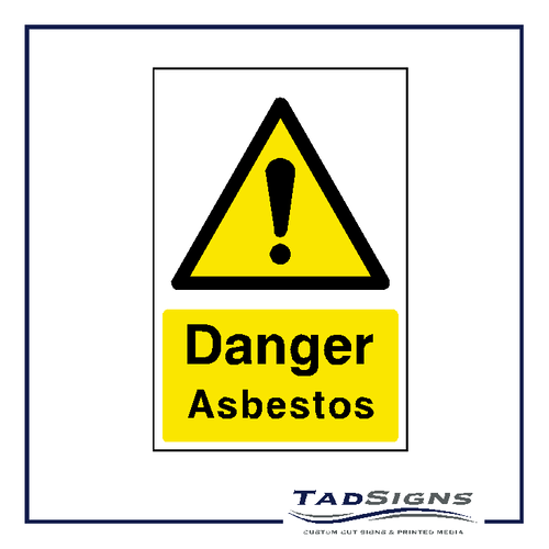 Danger asbestos sign | Tadsigns