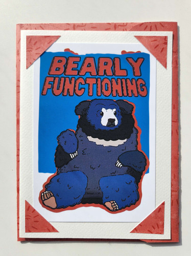 Bearly Functioning - Digital Art Card | Hyper Card Fixation