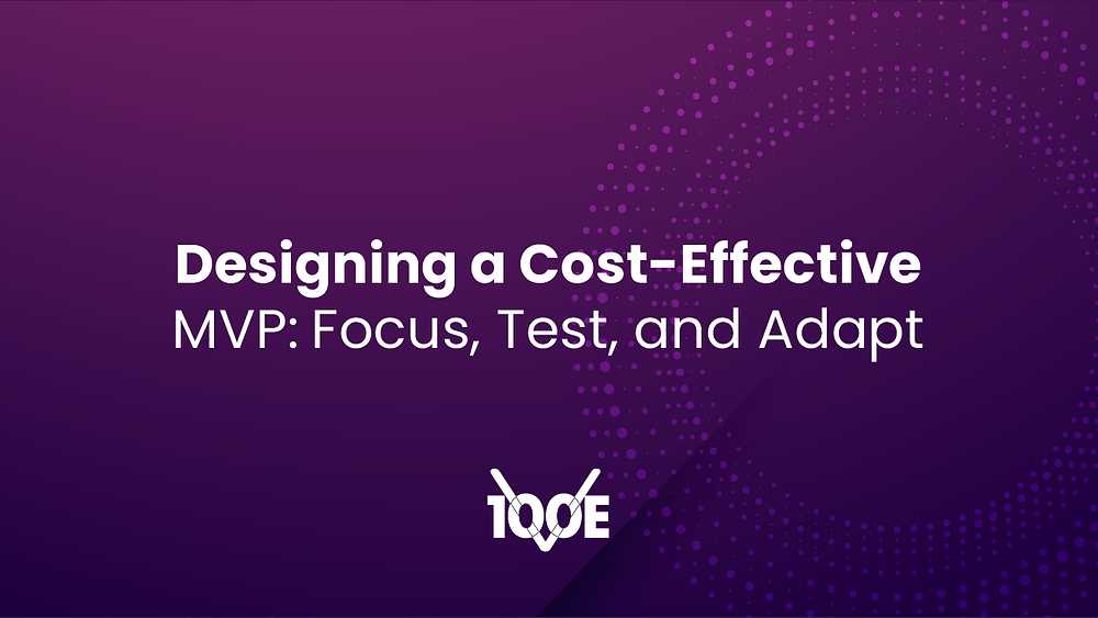 How to Build a Minimum Viable Product (MVP) on a Tight Budget
