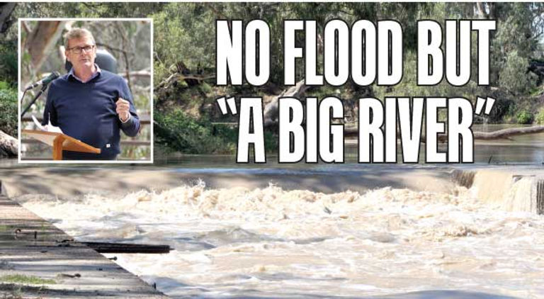 No flood but “a big river”