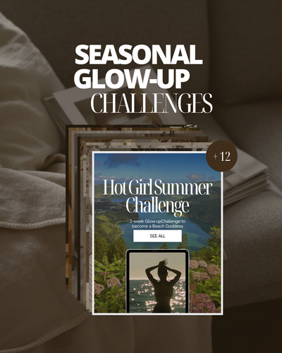 Seasonal Glow-Up Program | That Grl