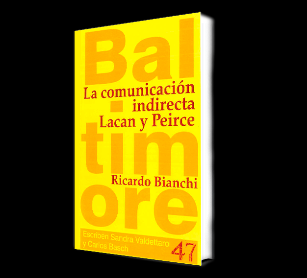 R. BIANCHI | PRESENTACIÓN DEL LIBRO | LA COMUNICACIÓN INDIRECTA | LACAN ...