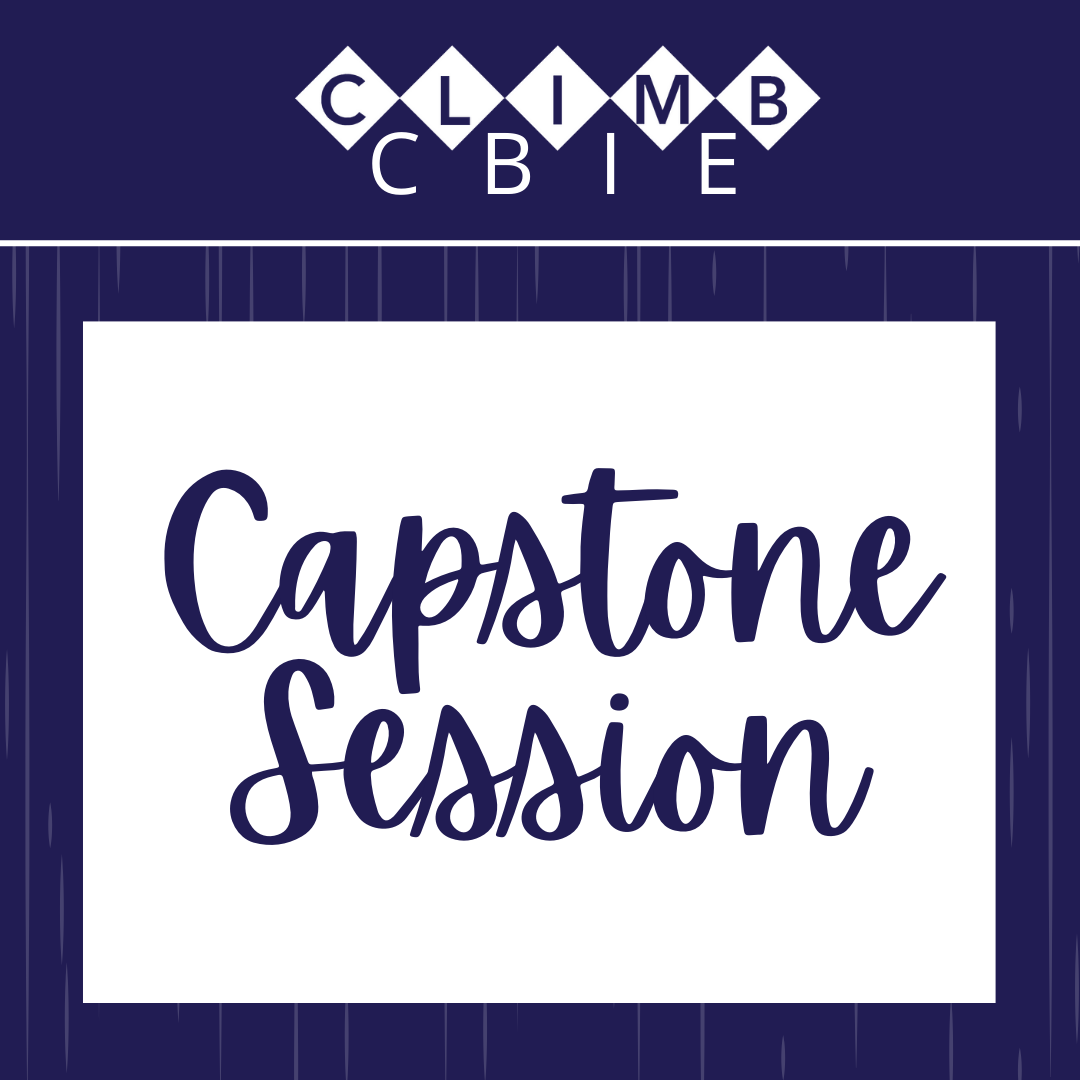 CBIE Spring 2025 Capstone Session | CLIMB USA