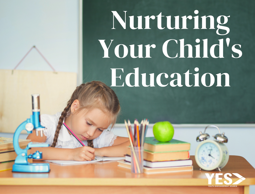Nurturing Your Child's Education