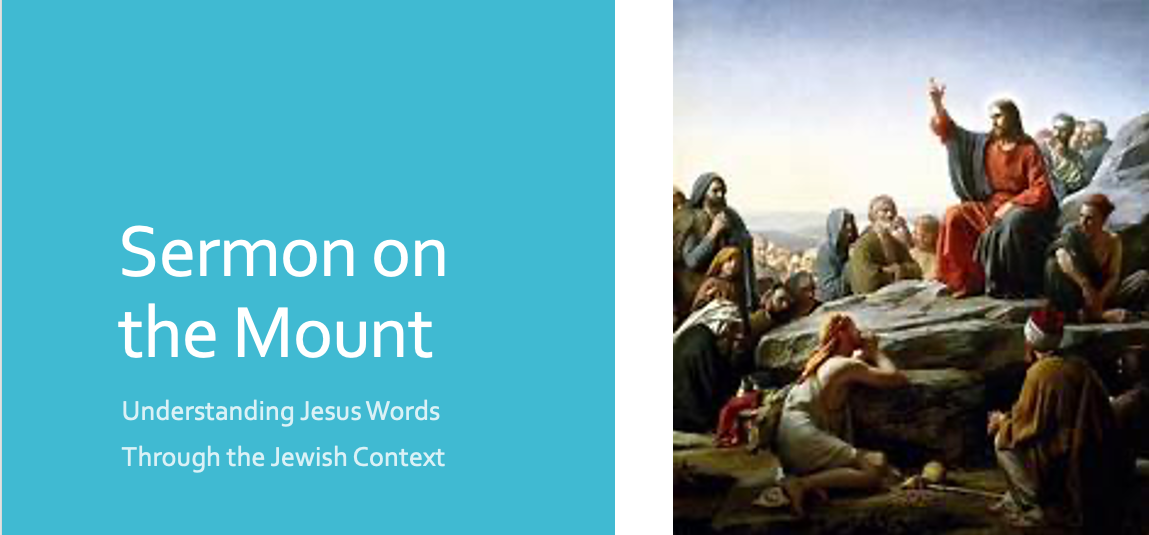Sermon on the Mount - From the Hebraic Aramaic Mindset | Twins Tours Israel