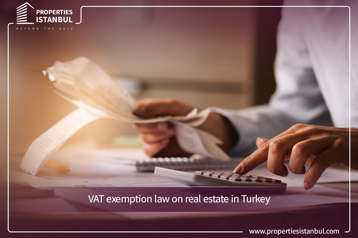 How do benefit from the VAT exemption law on real estate in Turkey