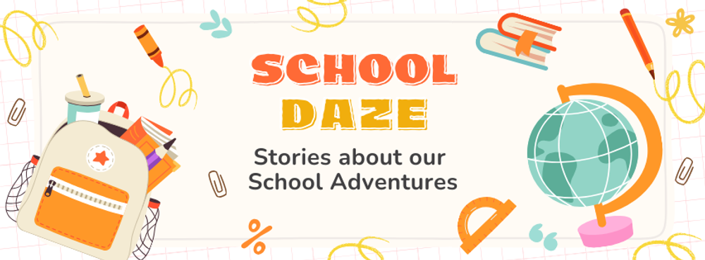 Let Me Tell Ya! School Daze: A Virtual Nostalgia Party