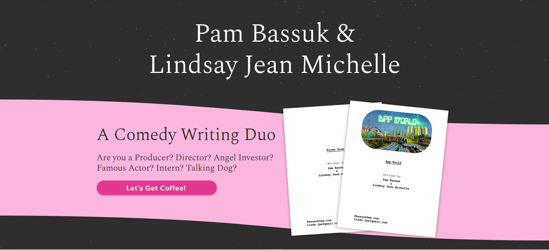 Pam and Lindsay | A Comedy Writing Duo