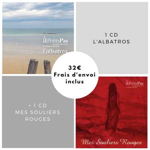 1 CD "L'albatros" + 1 CD "Mes souliers rouges" | apetitspas