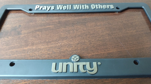 Prays Well With Others Unity License Plate Frame | Unity of Bellevue