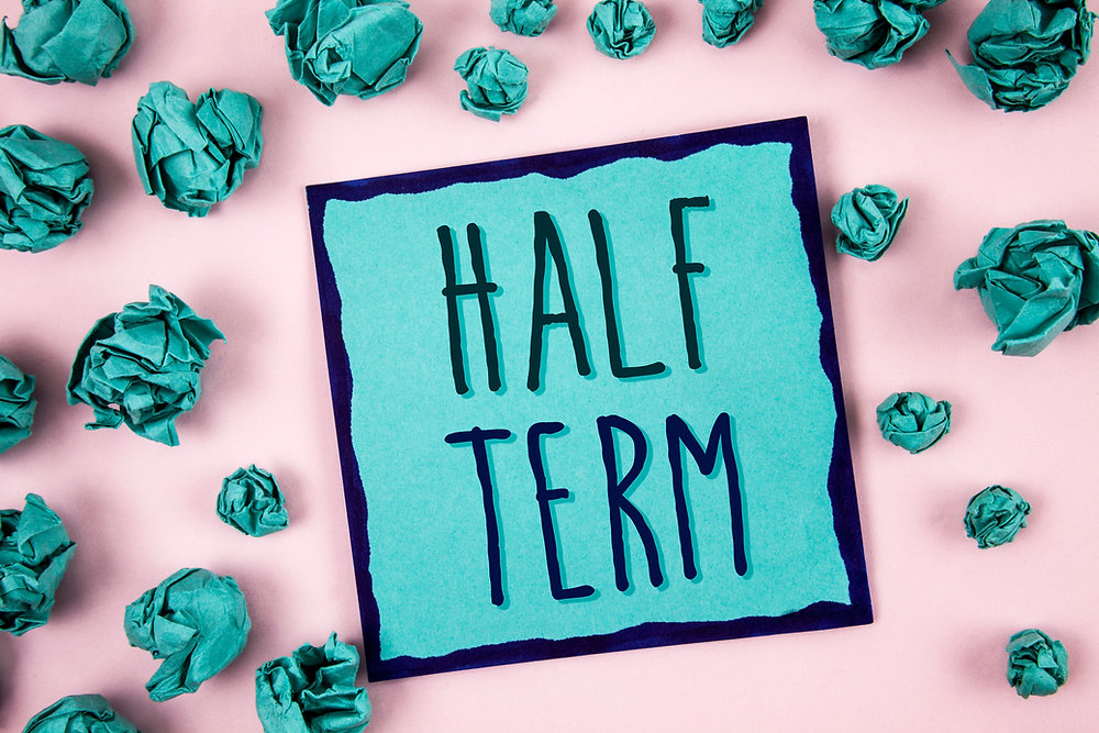 Half Term Ahead