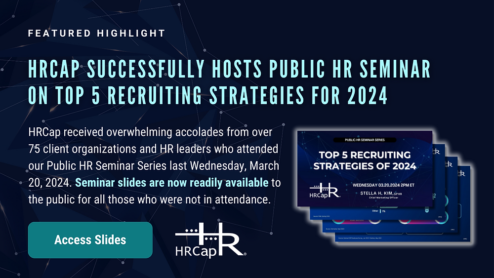 HRCap's 2024 Public HR Seminar Slides Now Accessible to Public (HRCap ...