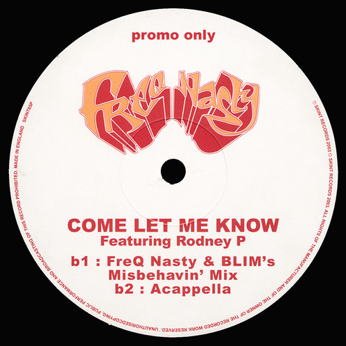 FREQ NASTY Featuring RODNEY P : Come Let Me Know | Kultura Breakz