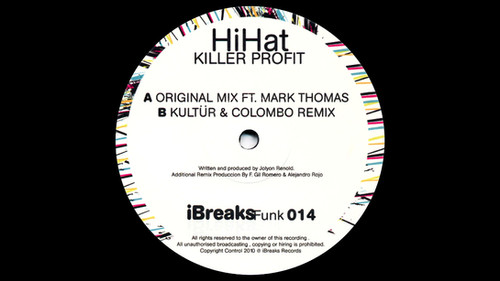 HIHAT : Killer Profit | Kultura Breakz