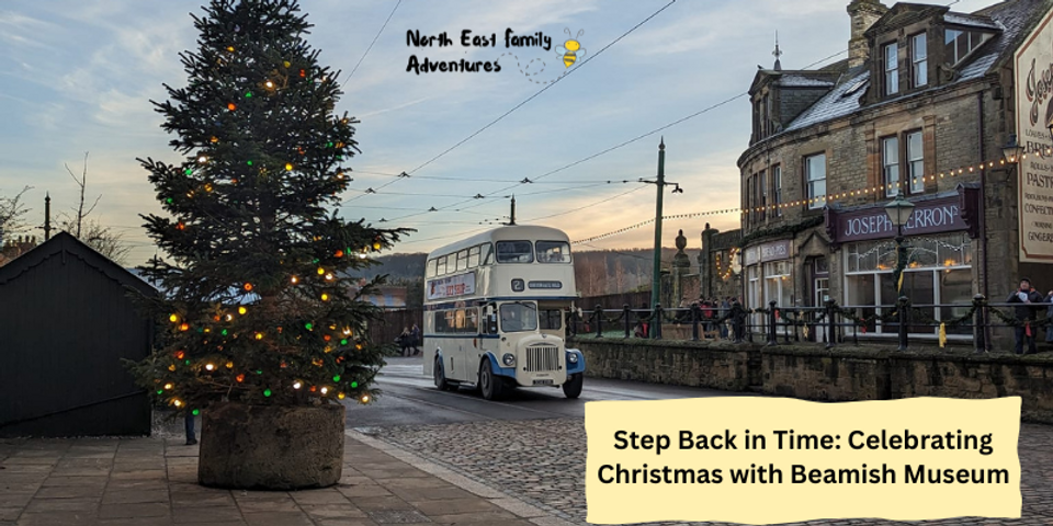 Step Back in Time: Celebrating Christmas with Beamish Museum