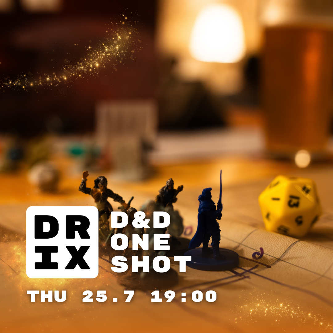 D&D One-Shot | הרפתקאות מבוכים ודרקונים חד-פעמיות | Drix