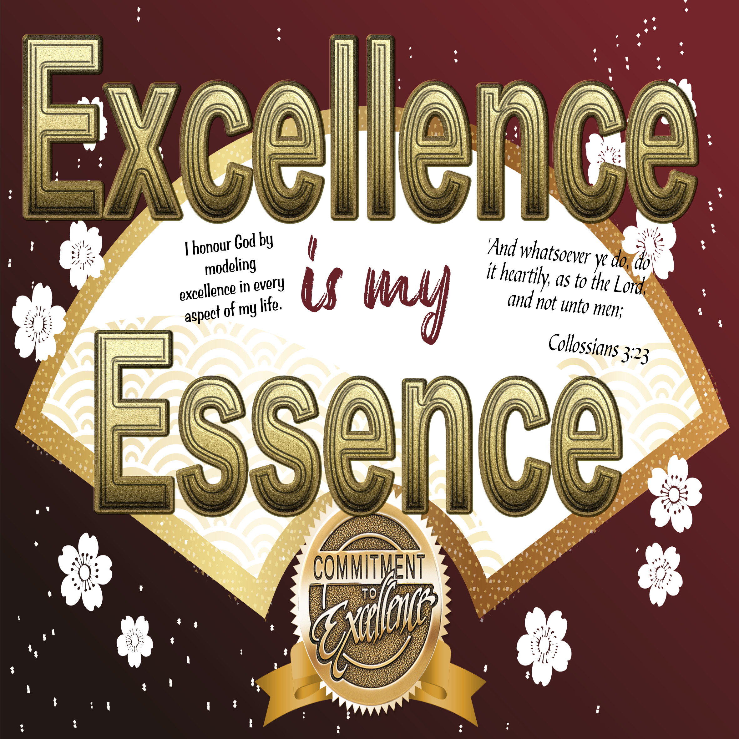 Excellence is my ESSENCE