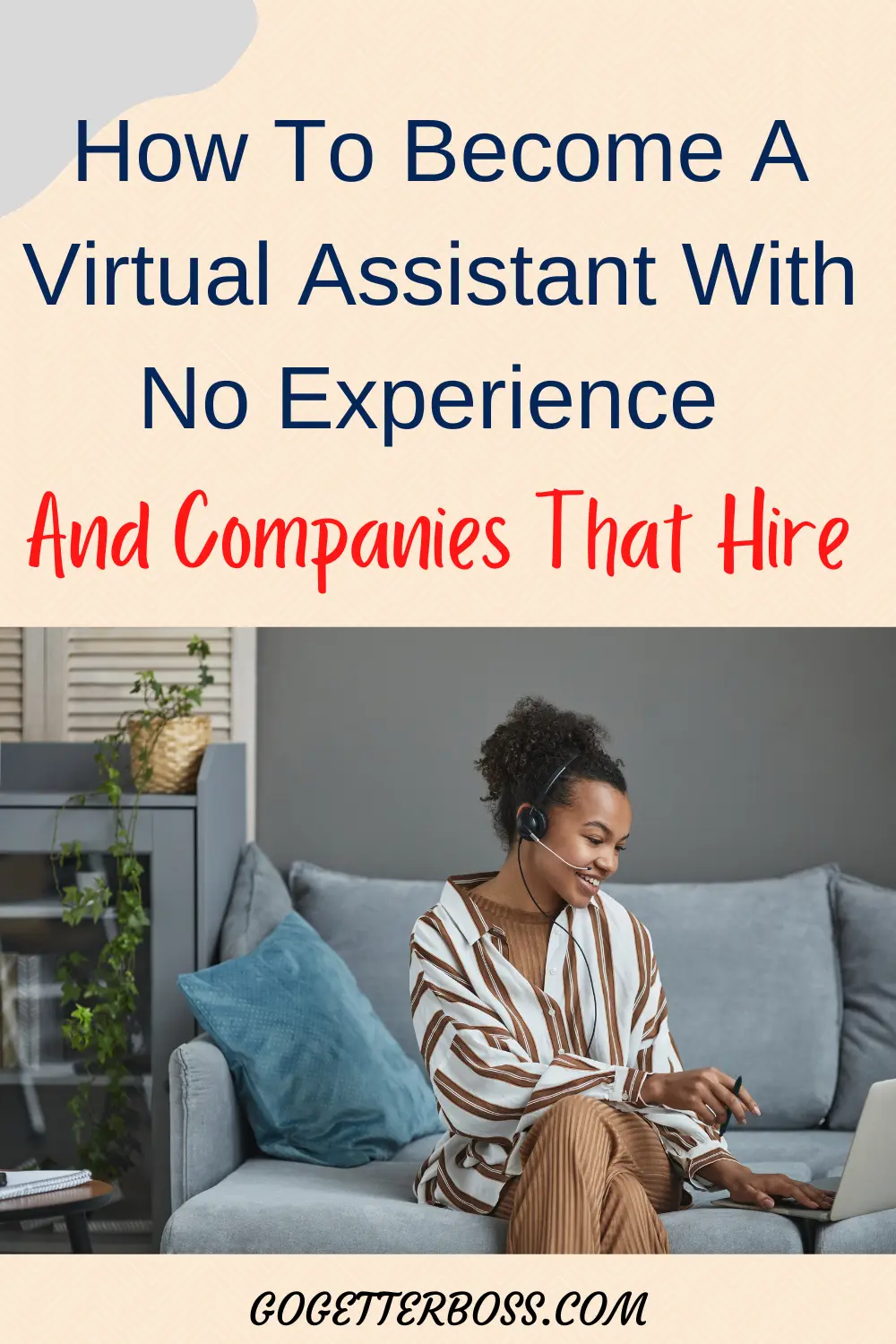 How To Become A Virtual Assistant With No Experience And Find Success