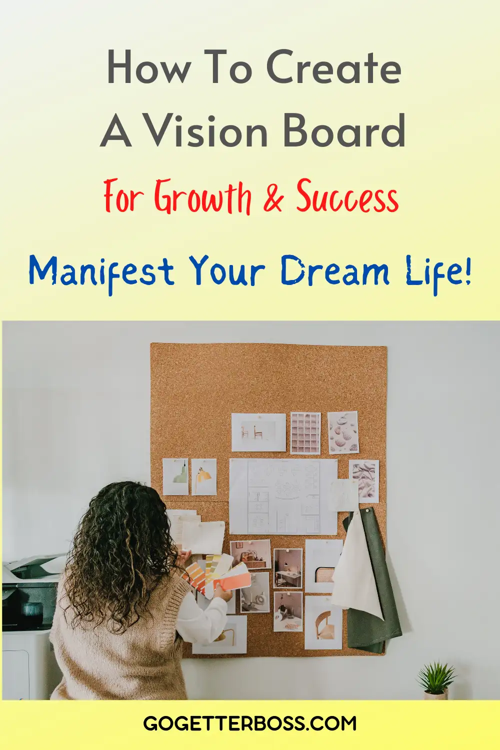 How To Create A Powerful Vision Board Easily