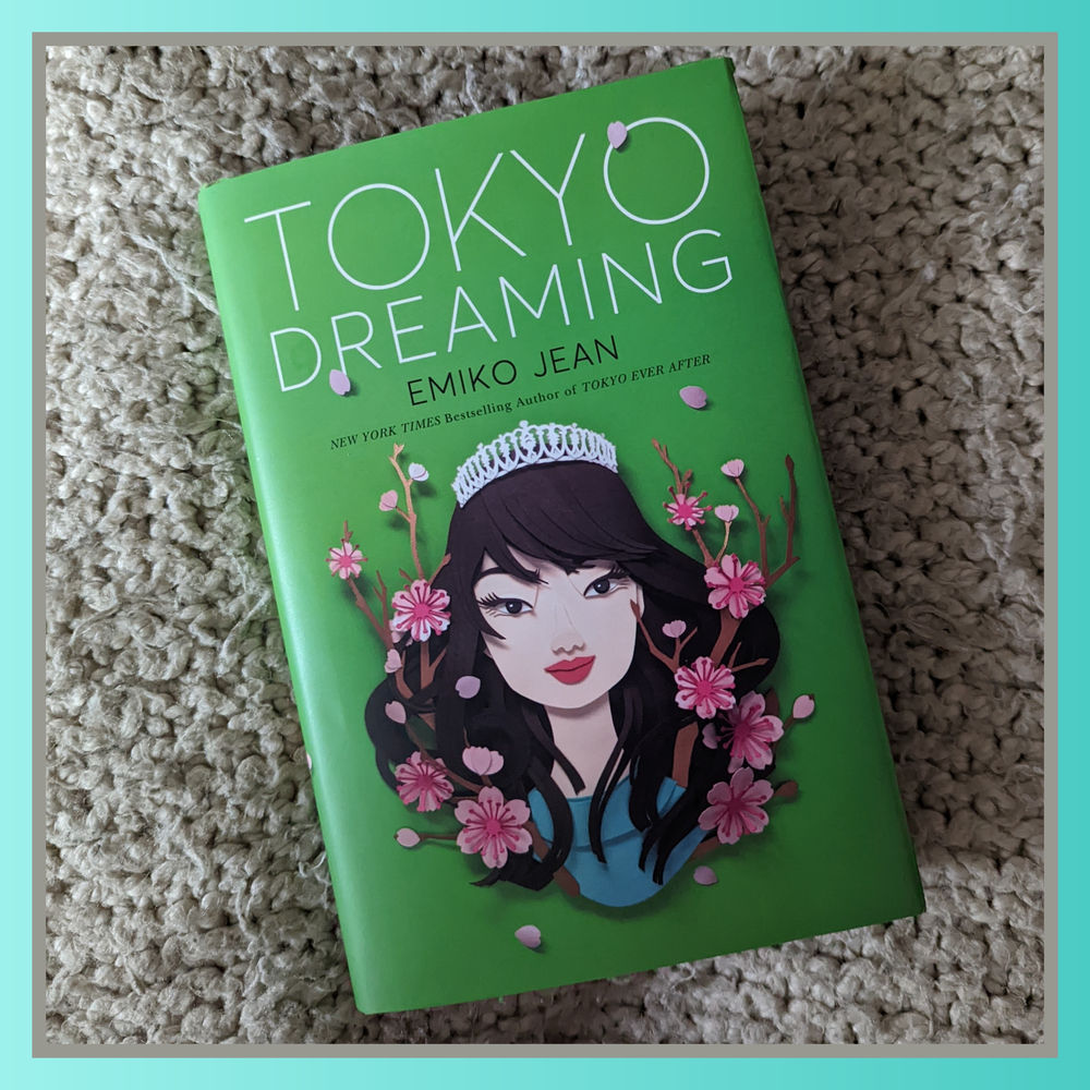 Tokyo Dreaming by Emiko Jean
