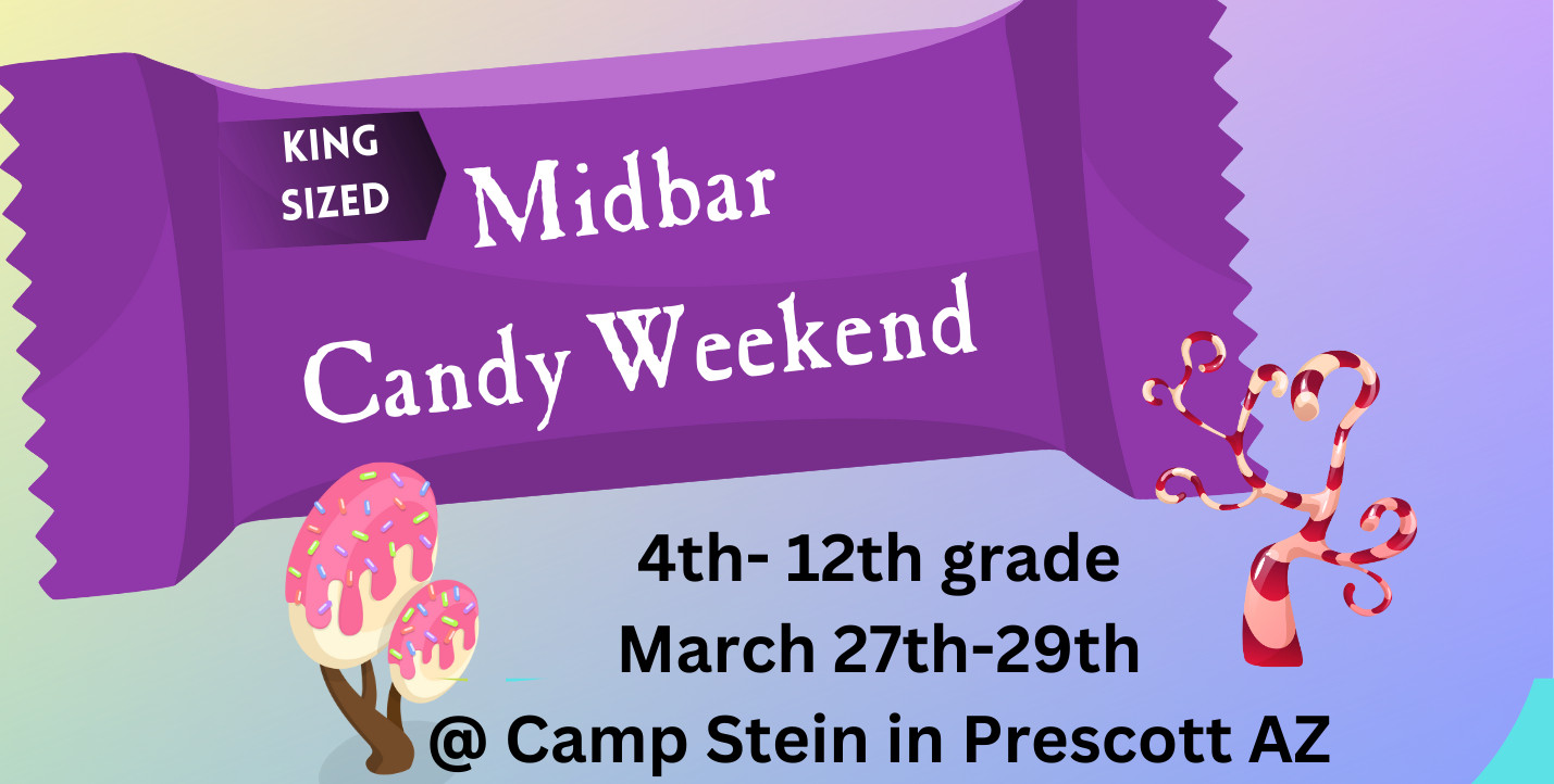 Midbar King Sized Candy Weekend