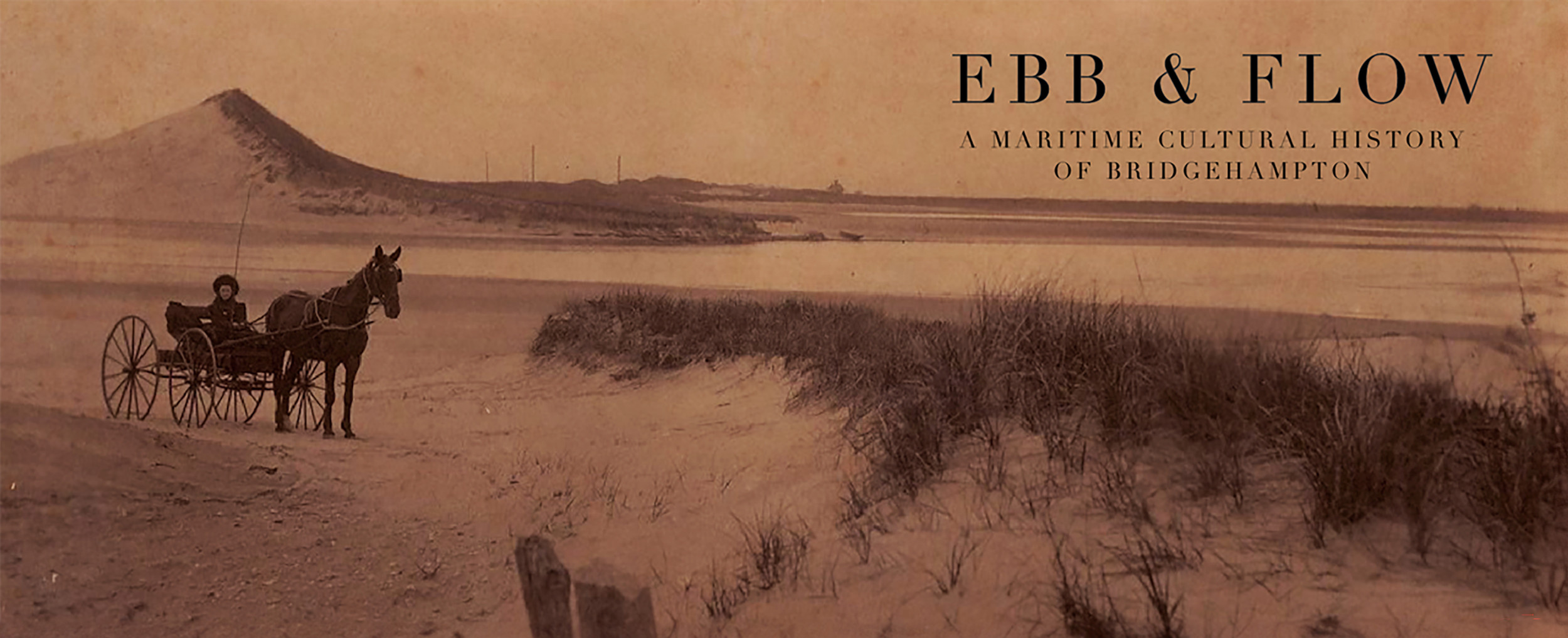 Ebb & Flow | Bridgehampton Museum