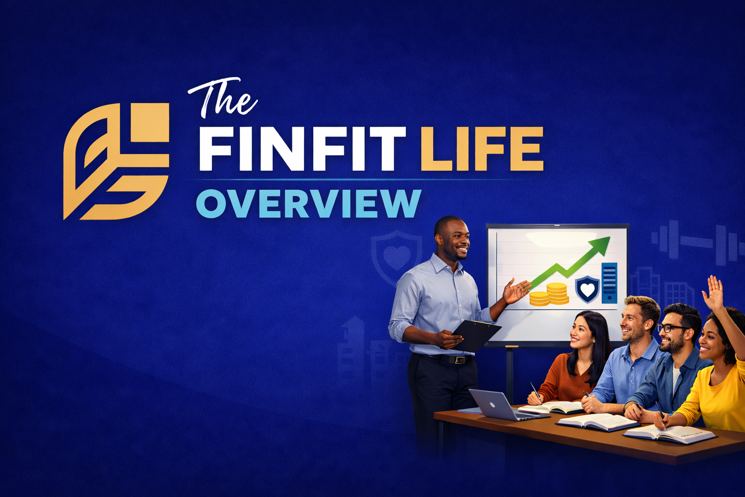 FinFit Life Overview | FinFit Life