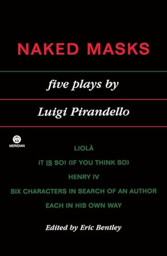 Pirandello Luigi - Naked Masks | Gnu Books Store