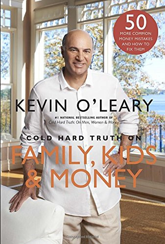 O'Leary Kevin - Cold Hard Truth On Family, Kids, Money | Gnu Books Store