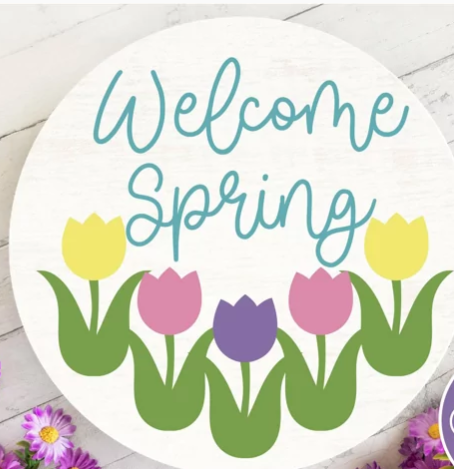 18" Round Welcome Spring Sign | Payne Designs 4U