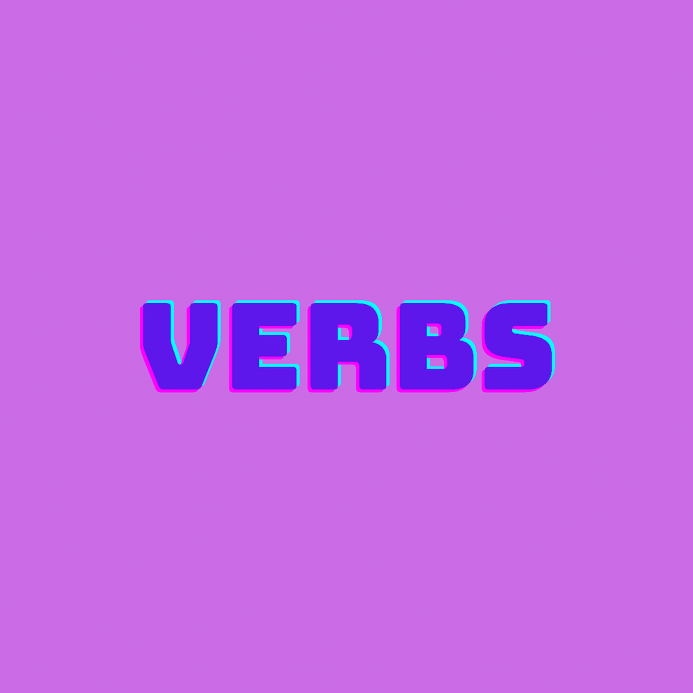 What Is A Verb What Is A Verb
