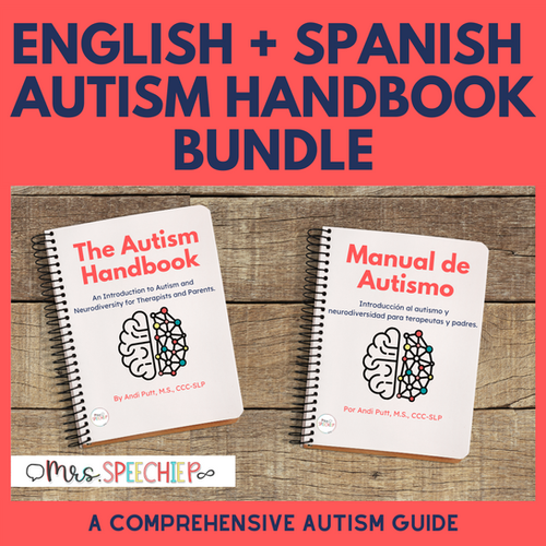 Autism Handbook- ENGLISH + SPANISH | Mrs Speechie P