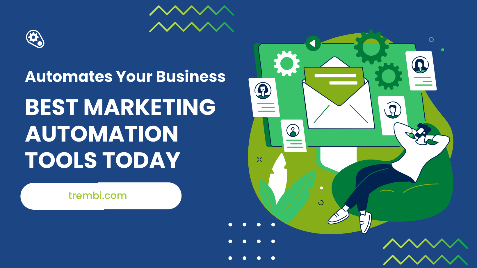 The Best Marketing Automation Software Today