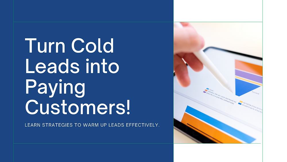 How to transition a cold lead into a paying customer