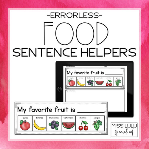 Food Themed Sentence Writing Resource for Special Education | Miss Lulu