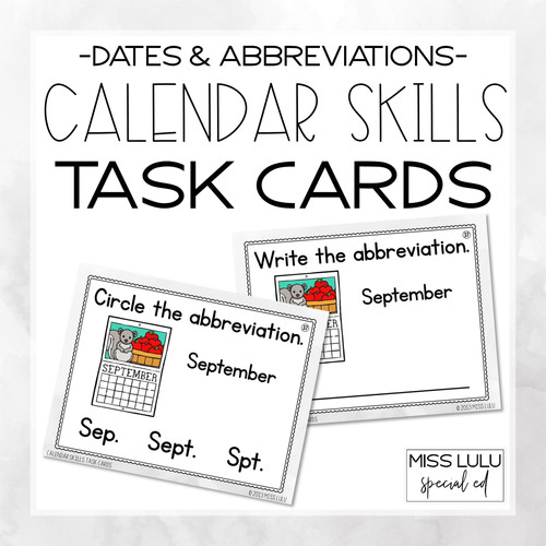 Calendar Skills Task Cards: Dates & Abbreviations | Miss Lulu