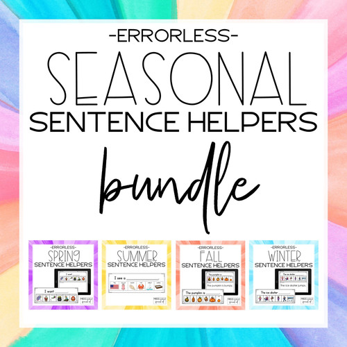 Seasonal Errorless Sentence Helpers Bundle + Google Slides | Miss Lulu