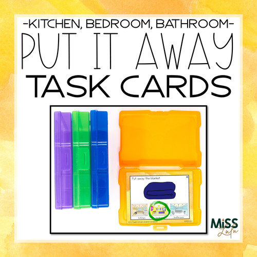 Put It Away: Kitchen, Bedroom, Bathroom Task Cards - Printable ...