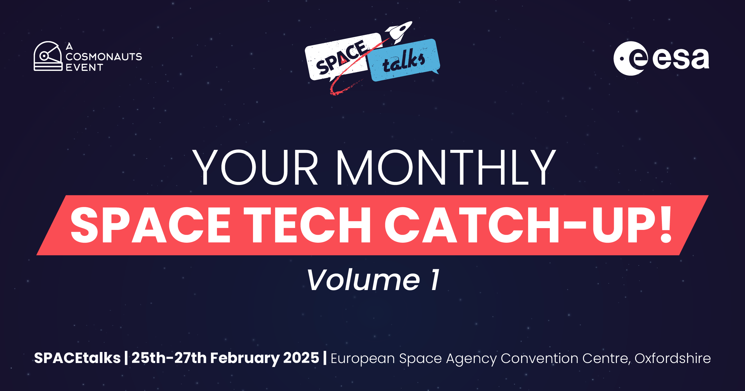 Your Monthly Space Tech Catch-Up | Vol. 1