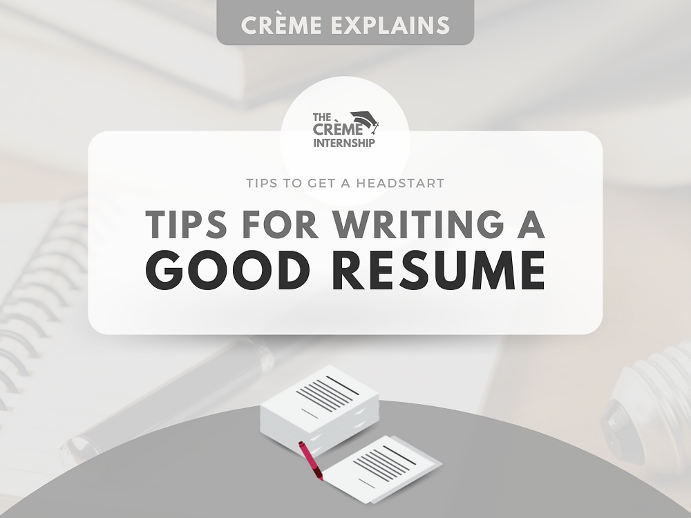Tips for Writing a Good Resume