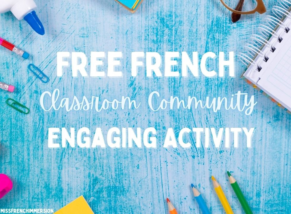 Building a Strong French Classroom Community with this Engaging Activity