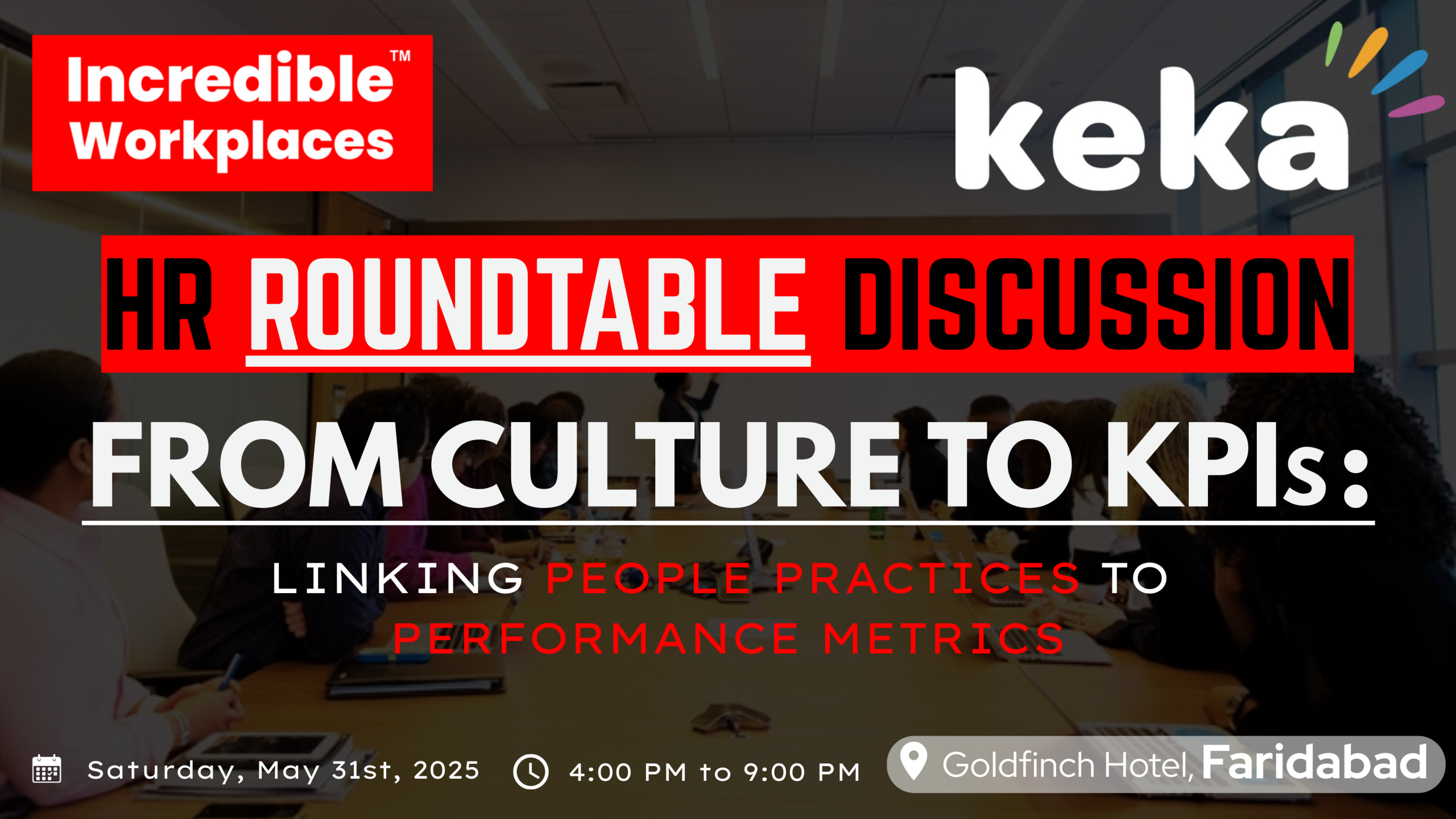 Round Table Discussion by Incredible Workplaces(™) and KEKA HR ...